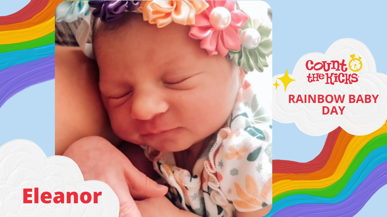 Rainbow Baby Day: Meet Eleanor - Count the Kicks